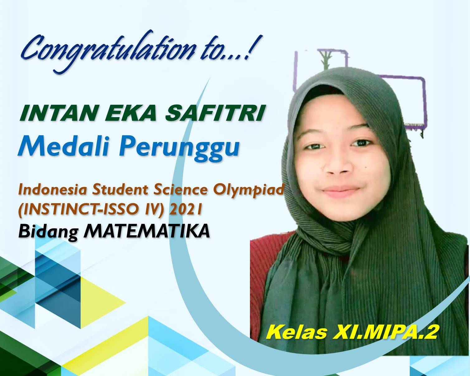 Siswa Intan Eka Safitri Raih Medali Bidang Matematika ISSO IV - SMA ...
